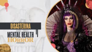 Exclusive Clip: Disasterina From The Upcoming MENTAL HEALTH AND HORROR ...