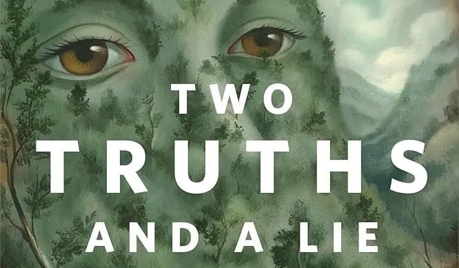 TWO TRUTHS AND A LIE Horror Novella To Be Adapted By ENEMY Scribe ...